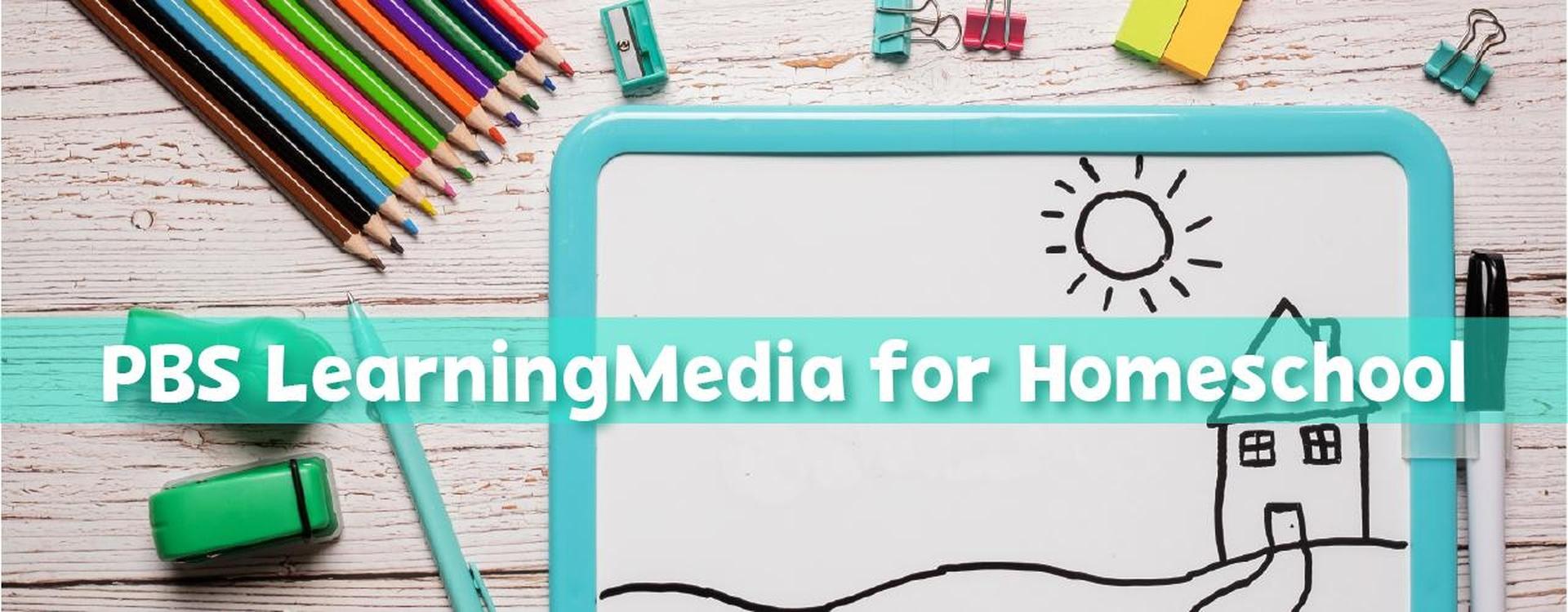 PBS LearningMedia Workshops for Homeschooling Parents